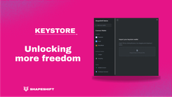Unlocking More Freedom: ShapeShift Now Supports Keystore Wallets ...